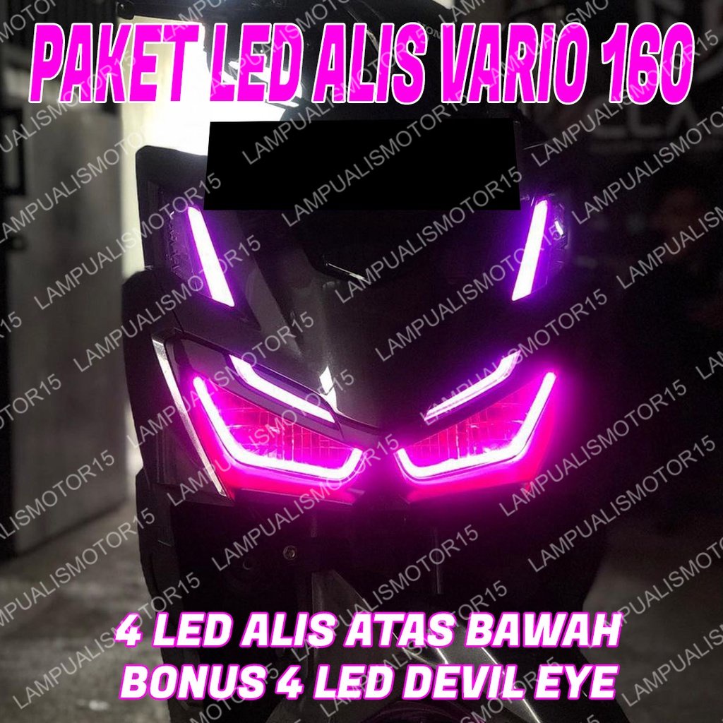 Jual PAKET LAMPU LED ALIS BONUS DEVIL EYE VARIO 160 LAMPU ALIS DRL ALL ...