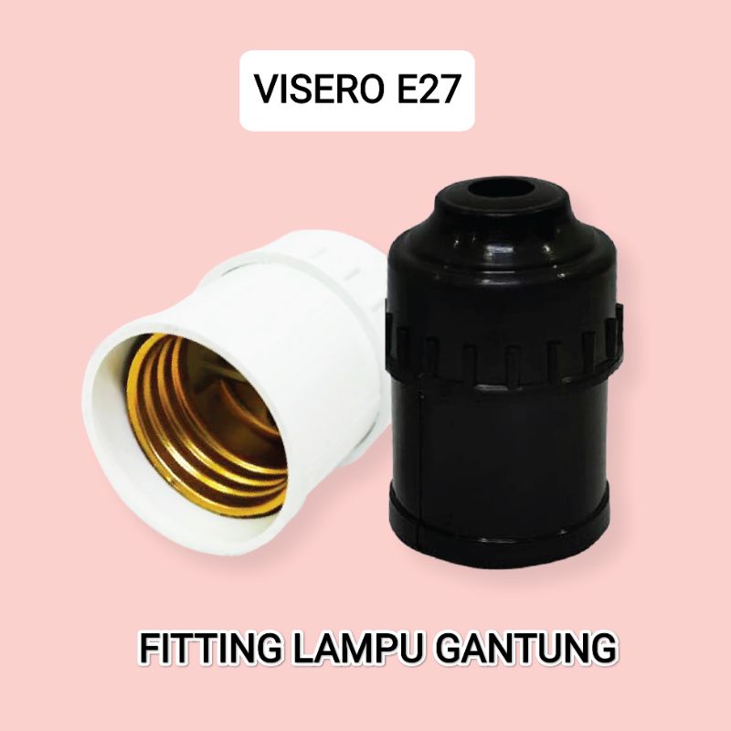 Jual Fitting Lampu Gantung Merk Visero E27 - Fiting Atap Rumah Cafe Taman | Shopee Indonesia