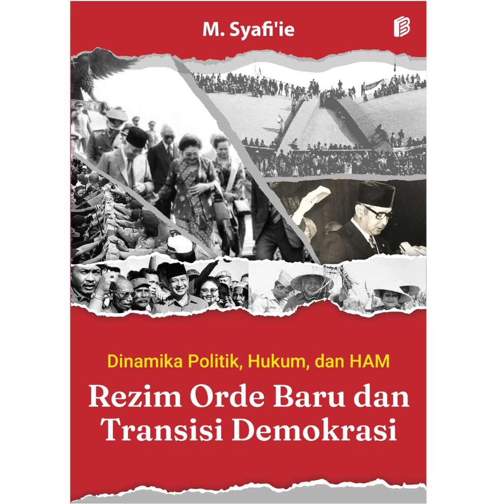 Jual Dinamika Politik dan Hukum Rezim Orde Baru dan Transisi Demokrasi | Shopee Indonesia