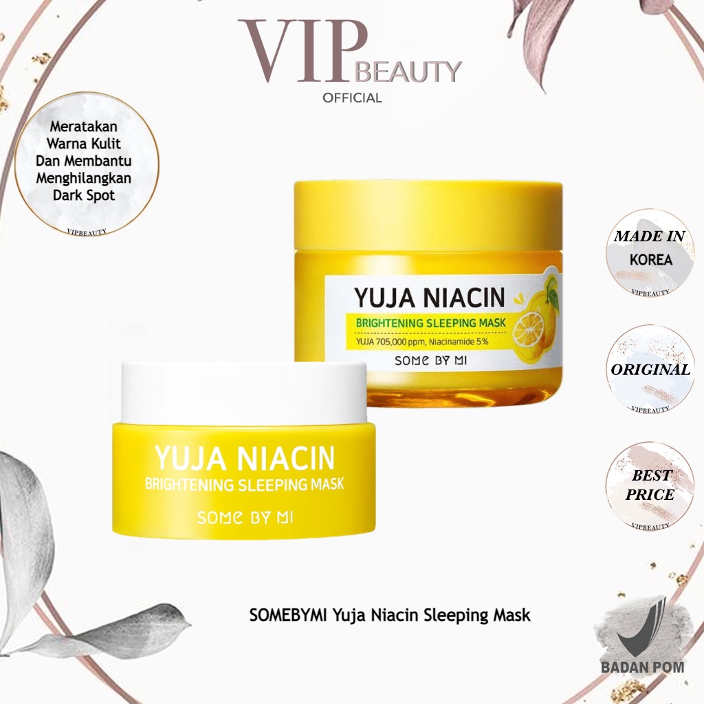 Jual [BPOM] SOMEBYMI Yuja Niacin Brightening Sleeping Mask 60g / 15g ...