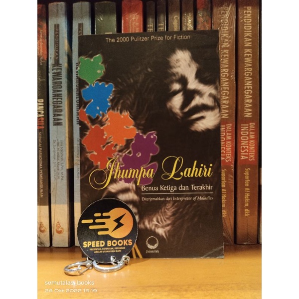 Jual Novel Jhumpa Lahiri - Benua Ketiga dan Terakhir Interpreter of ...