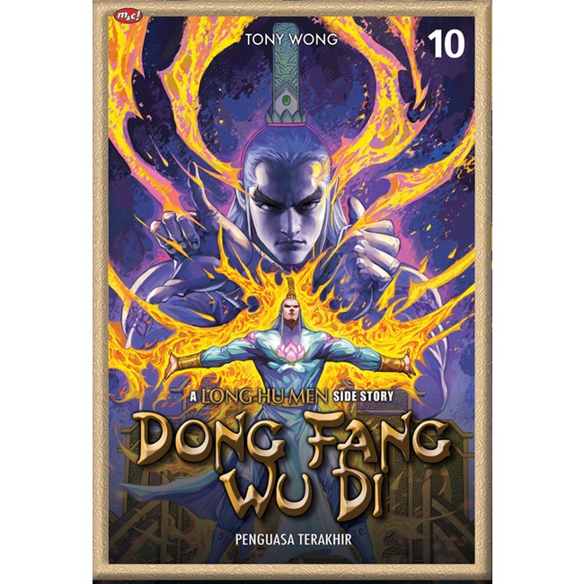 Jual Gramedia - Dong Fang Wu Di : A Long Hu Men Side Story 10 (Mnc ...