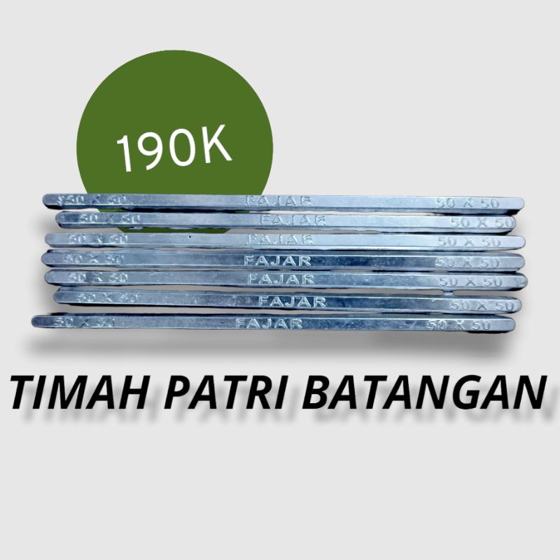 Jual TIMAH PATRI BATANGAN BERKUALITAS UNTUK LATTER BOX DAN RADIATOR ...