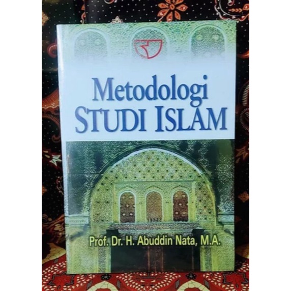 Jual Metodologi STUDI ISLAM Abuddin Nata | Shopee Indonesia