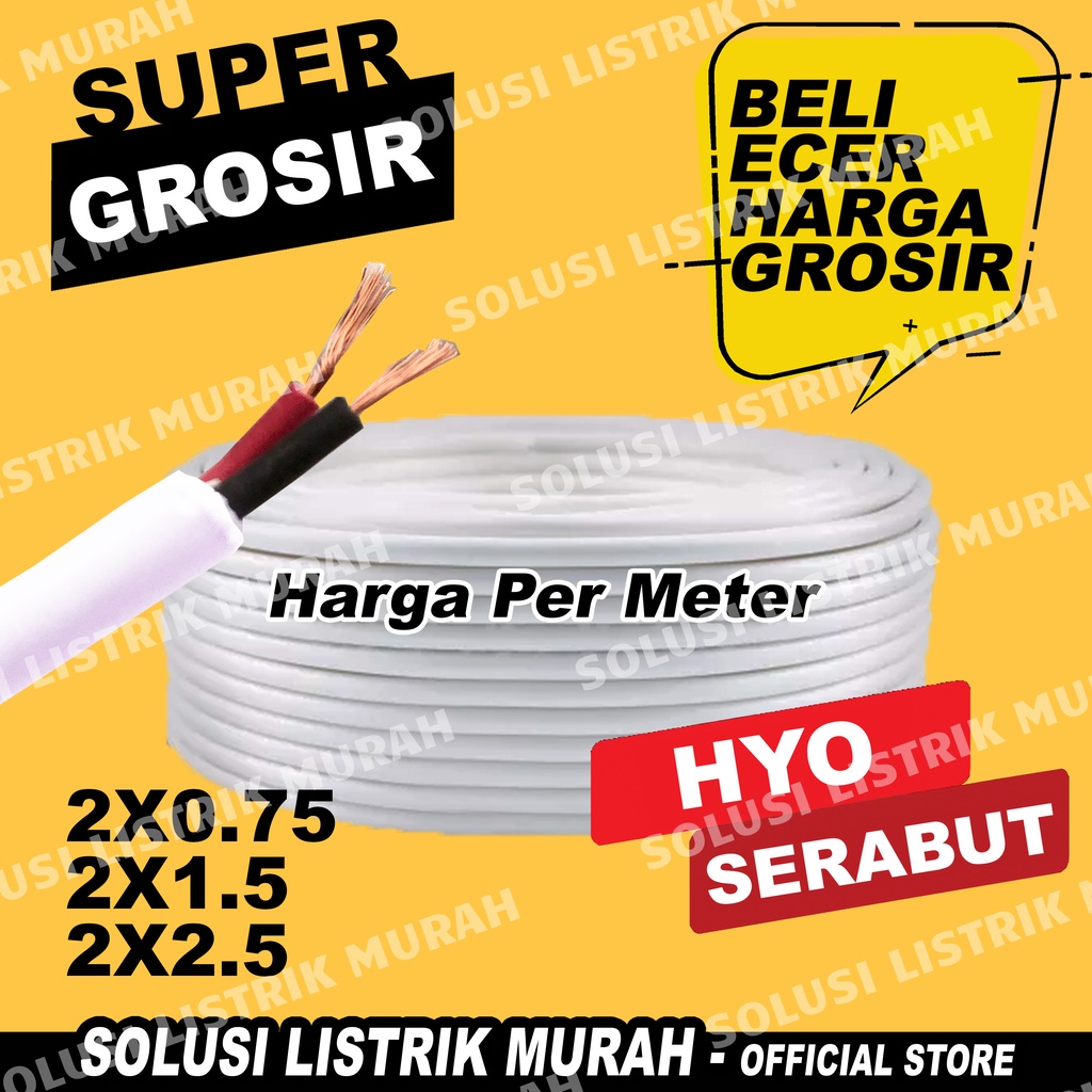 Jual KABEL HYO 2X0.75 2x1,5 2x2,5 Kabel Serabut 2X1,5 2 X 1.5 1,5 | Shopee Indonesia