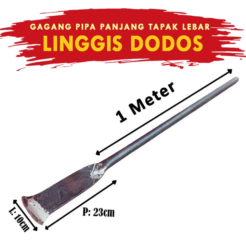 Jual Linggis Tapak Lebar Gagang Pipa Baja Panjang Kuat Untuk Dodos ...