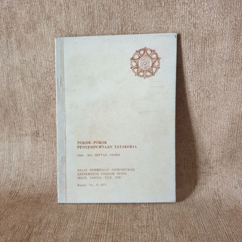 Jual Buku Pokok pokok penyempurnaan Tatakerja - Miftah Thoha - Original ...