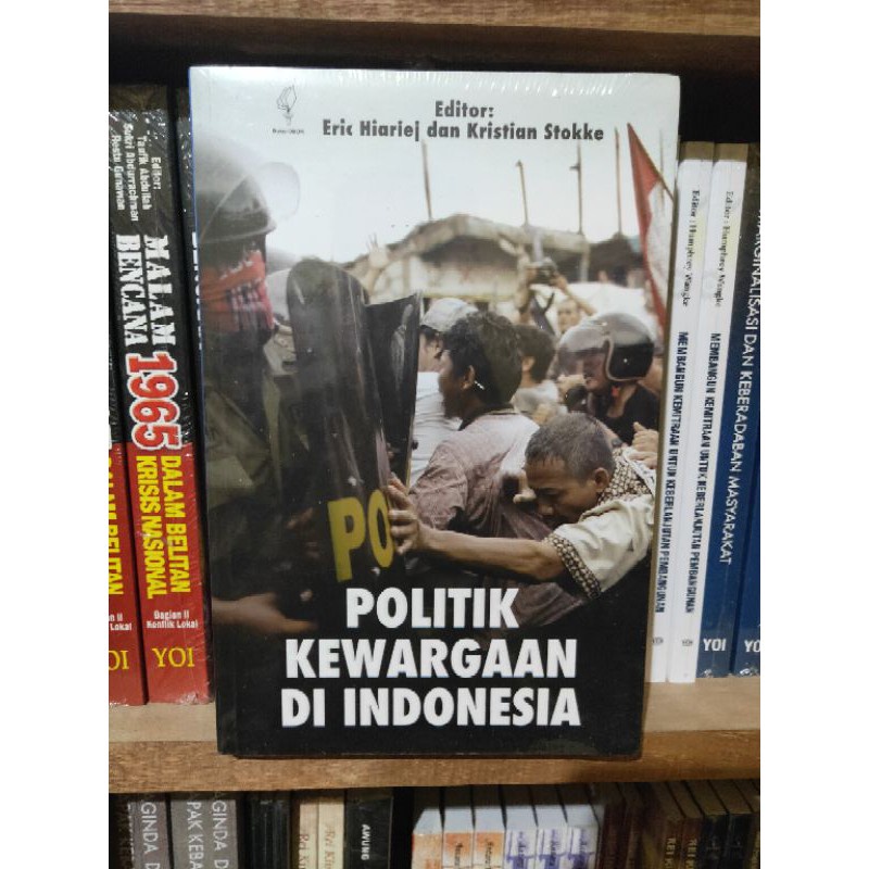 Jual Politik Kewargaan di Indonesia - Eric Hiariej dan Kristian Stokke ...