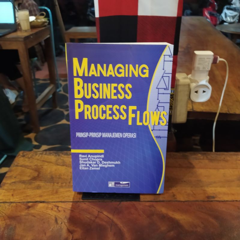Jual BUKU MANAGING BUSINESS PROCESS FLOWS PRINSIP PRINSIP MANAJEMEN OPERASI By Ravi Anupindi dkk ...