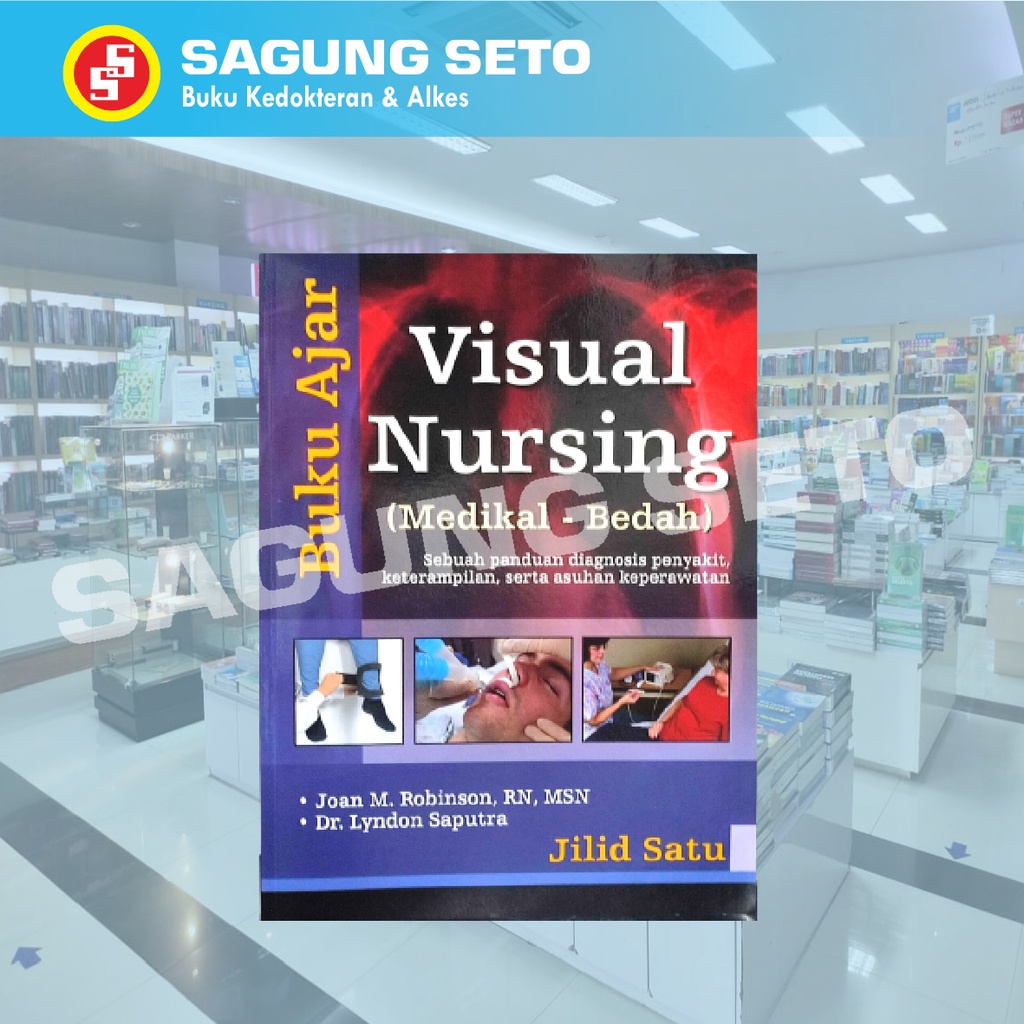 Jual BUKU AJAR VISUAL NURSING (MEDIKAL-BEDAH) JILID 1 -ROBINSON ...