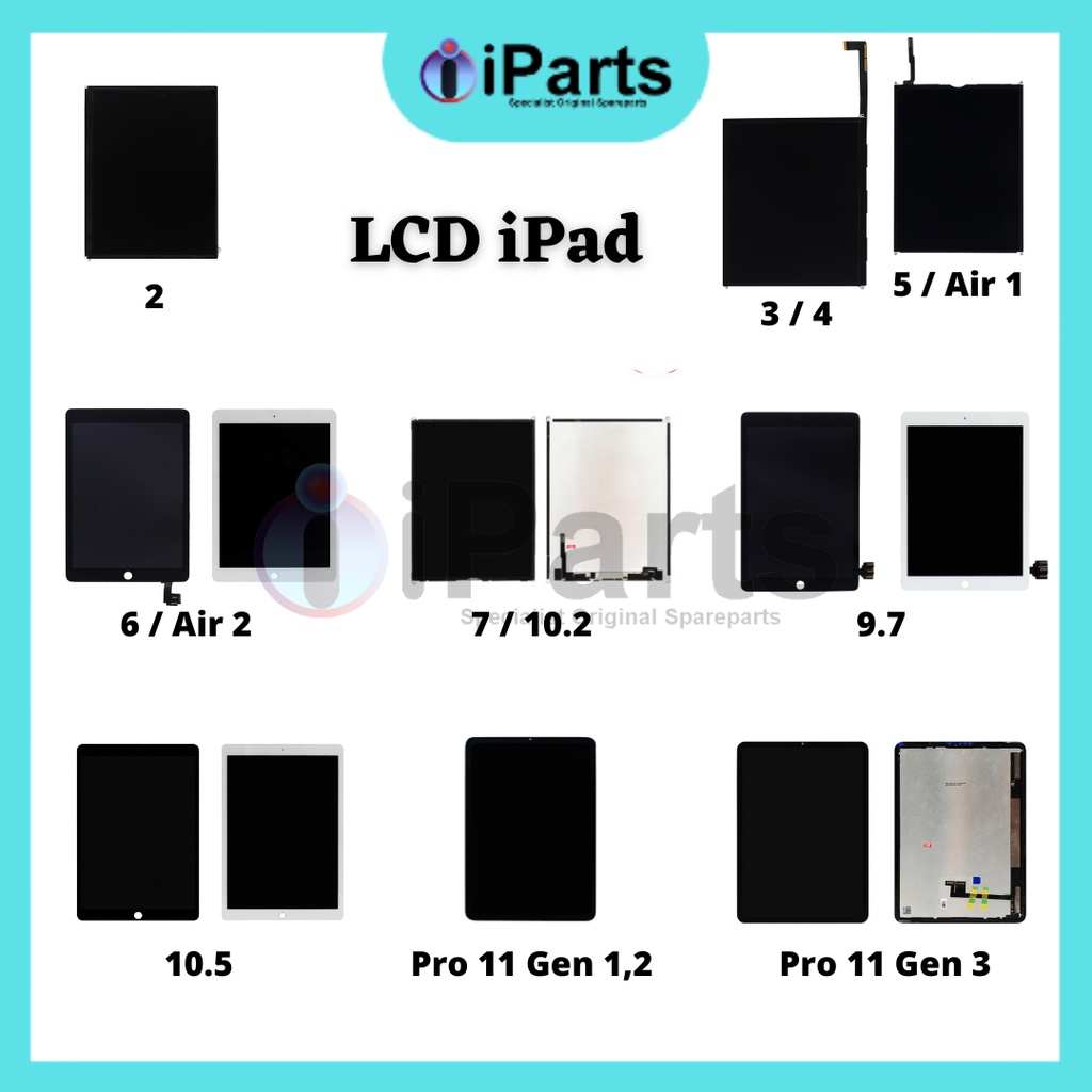 Jual LCD iPad 2 3/4 5 6 7 9.7 10.2 10.5 Pro 11 12.9 Gen 1 2 3 Air 1 2 4 ...