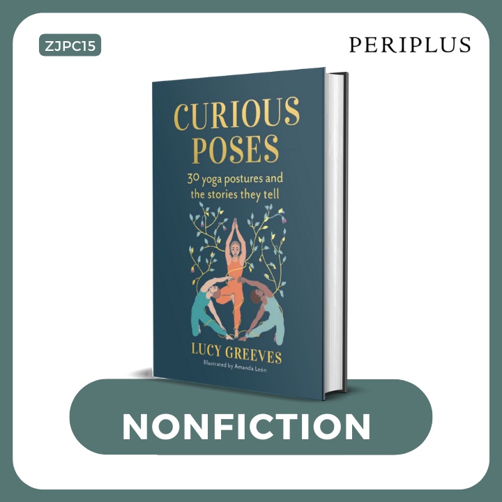 Jual Curious Poses: 30 Yoga Postures - 9781472991485 | Shopee Indonesia