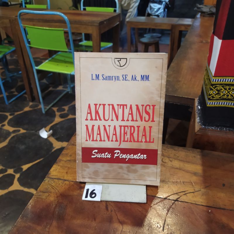 Jual BUKU AKUNTNSI MANAJERIAL SUATU PENGANTAR By LM Samryn SE ak MM ...