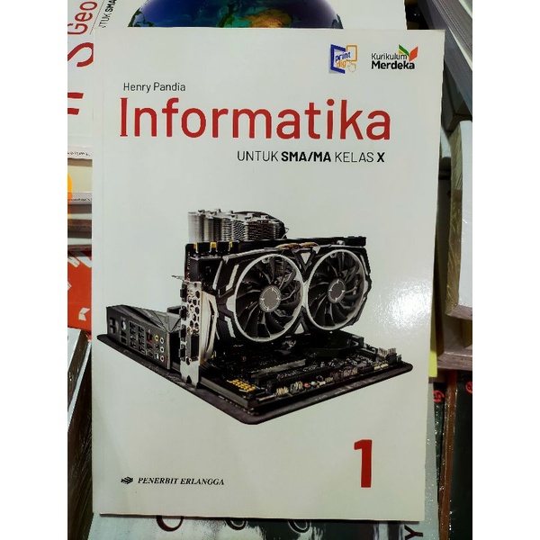 Jual Buku Pelajaran : Informatika Kelas X SMA/MA Kurikulum Merdeka | Henry Pandia | Shopee Indonesia