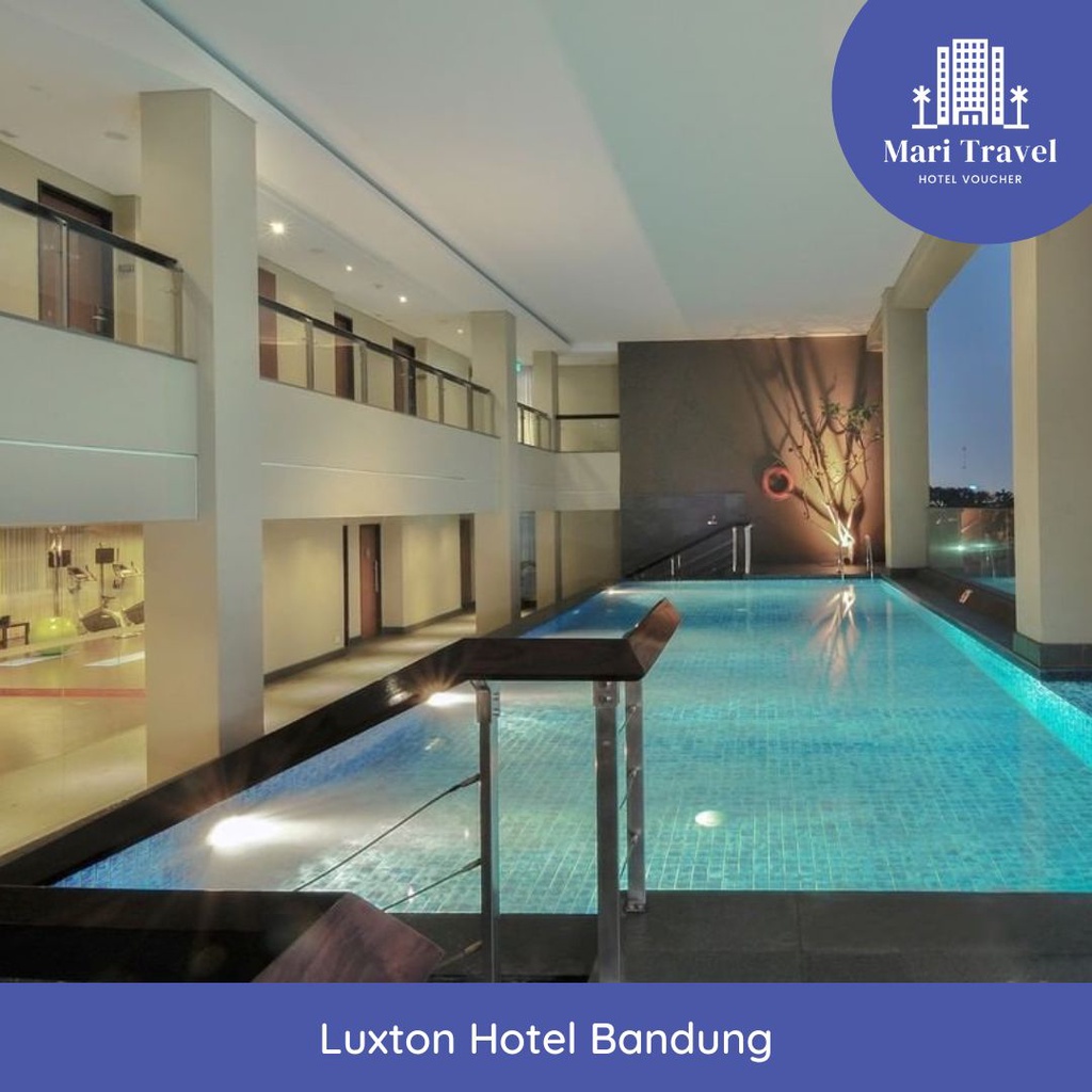 Jual Voucher Hotel Luxton Bandung | Shopee Indonesia