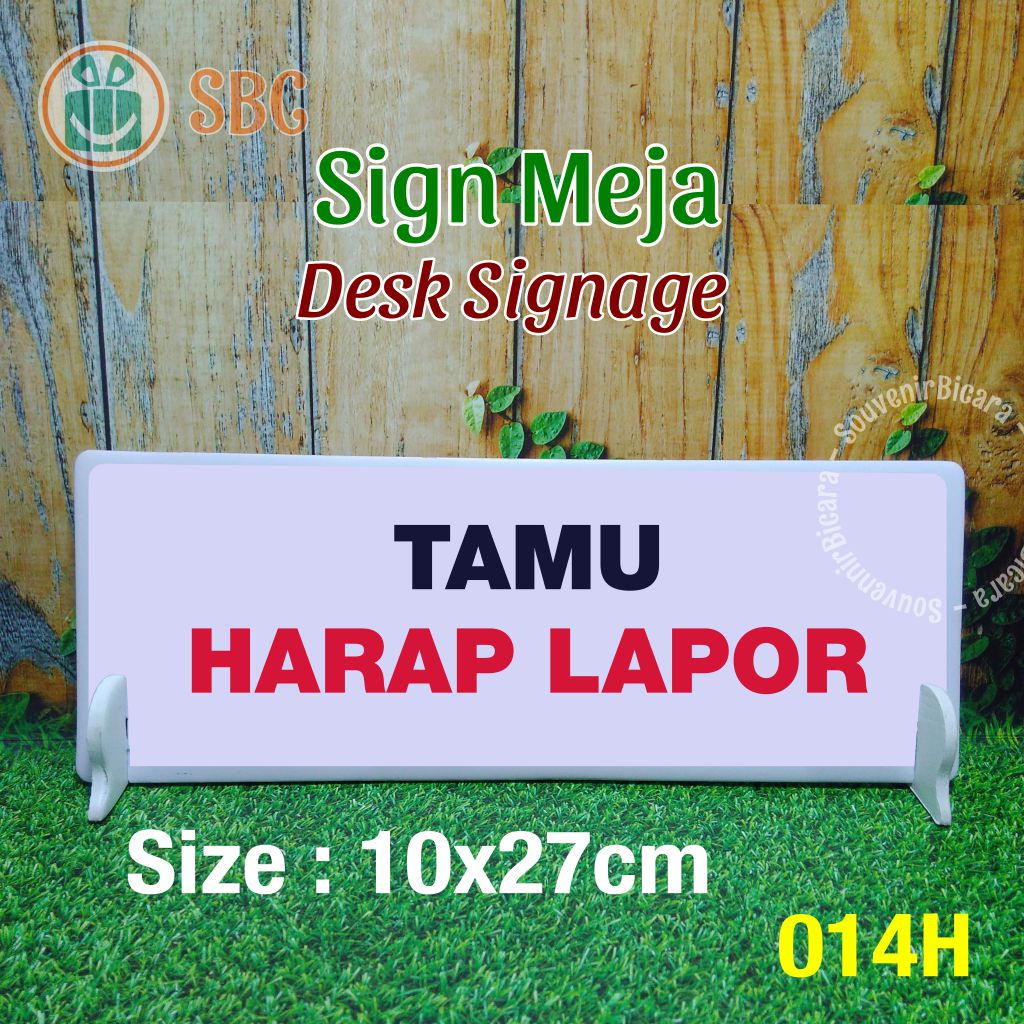 Jual TAMU HARAP LAPOR Table Sign Penanda Meja Desk Sign 10x27cm Bisa ...