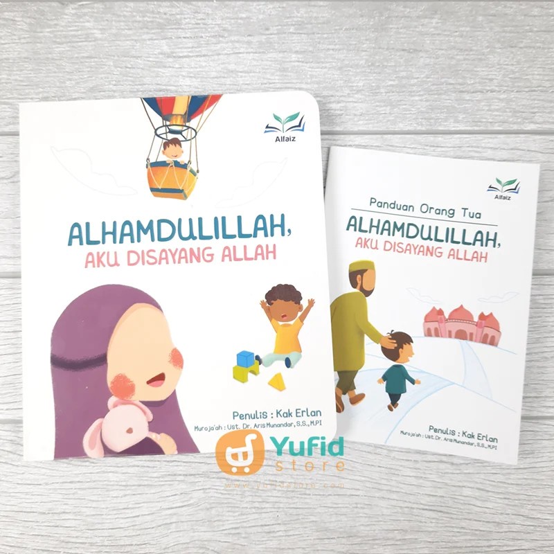 Jual BUKU ALHAMDULILLAH AKU DISAYANG ALLAH (ALFAIZ) | Shopee Indonesia Jual BUKU ALHAMDULILLAH AKU DISAYANG ALLAH (ALFAIZ) | Shopee Indonesia