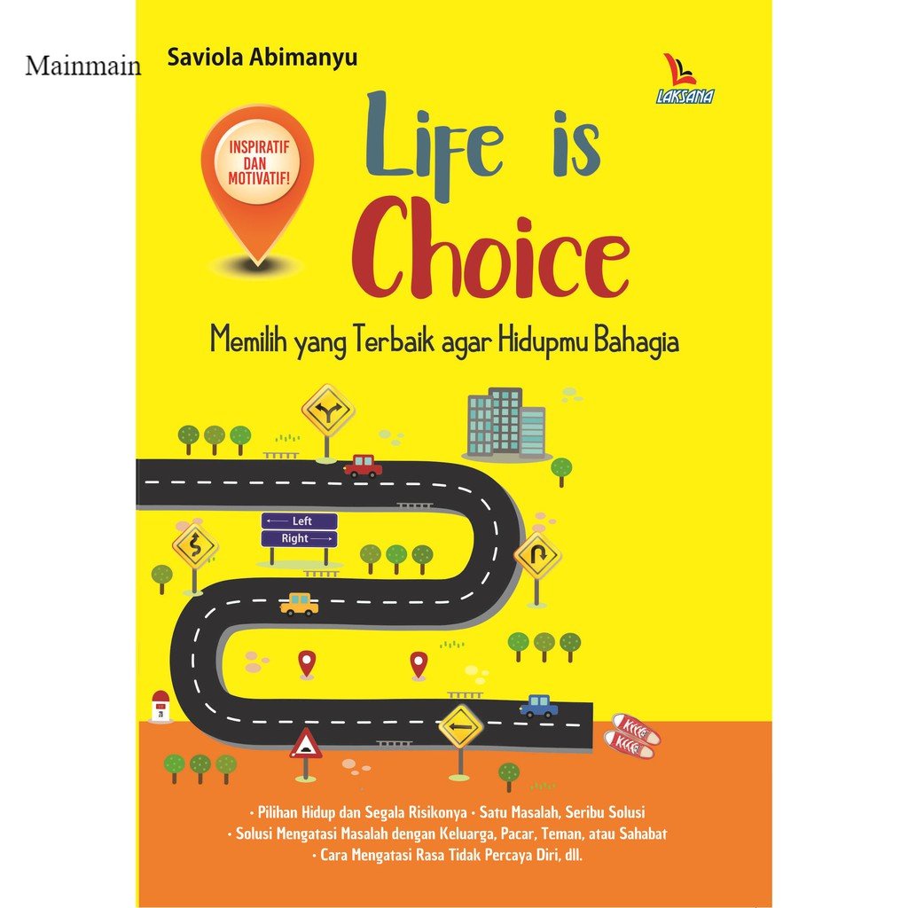 Jual Buku Life is Choice - Saviola Abimanyu - LAKSANA | Shopee Indonesia