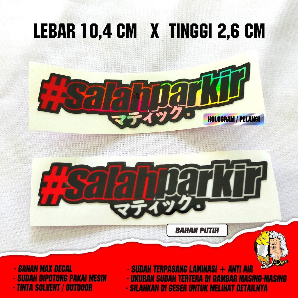 Jual sticker salah parkir / stiker #salahparkir / sticker motor racing ...