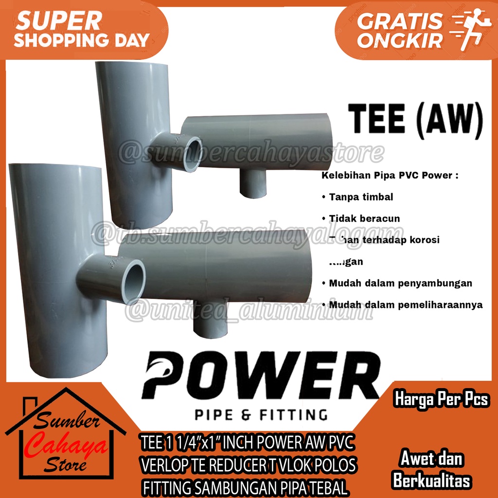 Jual TEE 11/4"x1"INCH POWER AW PVC VERLOP TE REDUCER VLOK POLOS FITTING SAMBUNGAN LETER T PIPA ...