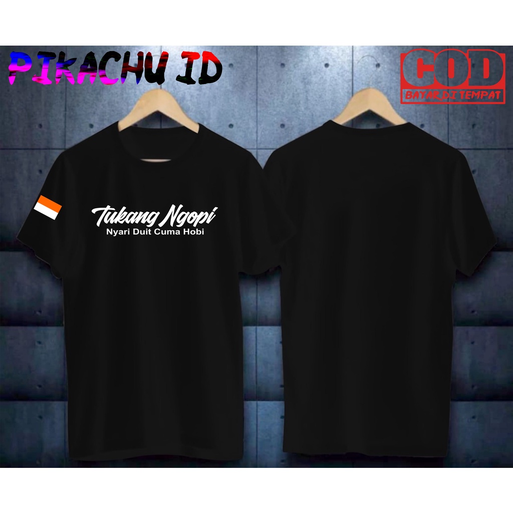 Jual KAOS TUKANG NGOPI BENDERA / KAOS UNTUK PRIA DAN WANITA/KAOS DISTRO ... Jual KAOS TUKANG NGOPI BENDERA / KAOS UNTUK PRIA DAN WANITA/KAOS DISTRO ...