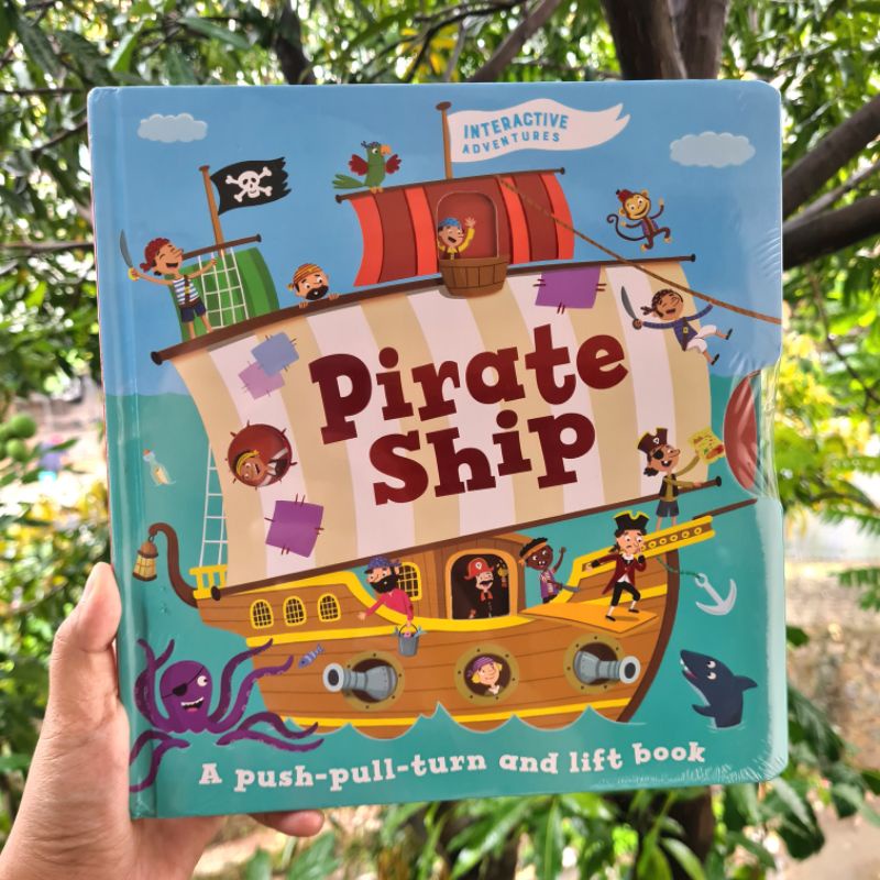 Jual PIRATE SHIP - INTERACTIVE ADVENTURE (PUSH & PULL BOARD BOOK ...