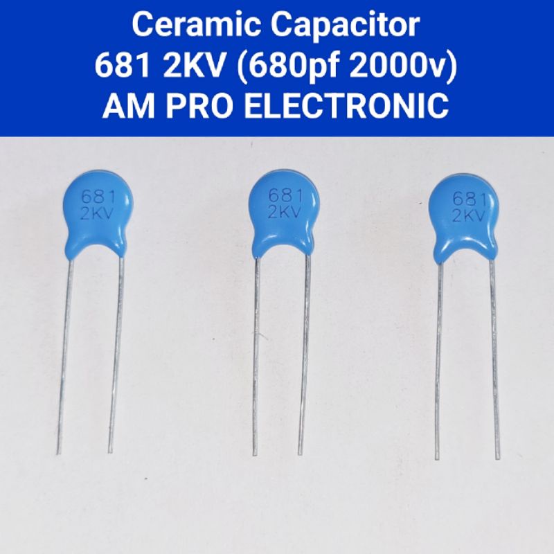 Jual Ceramic 681 2KV 680pf Kapasitor Keramik 2000v 680 pf Capacitor ...