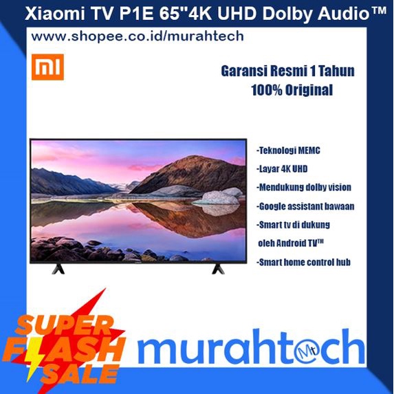 Jual Xiaomi TV P1E 65" 65 Inch 4K UHD MEMC DTS Smart Android TV Digital Mi | Shopee Indonesia