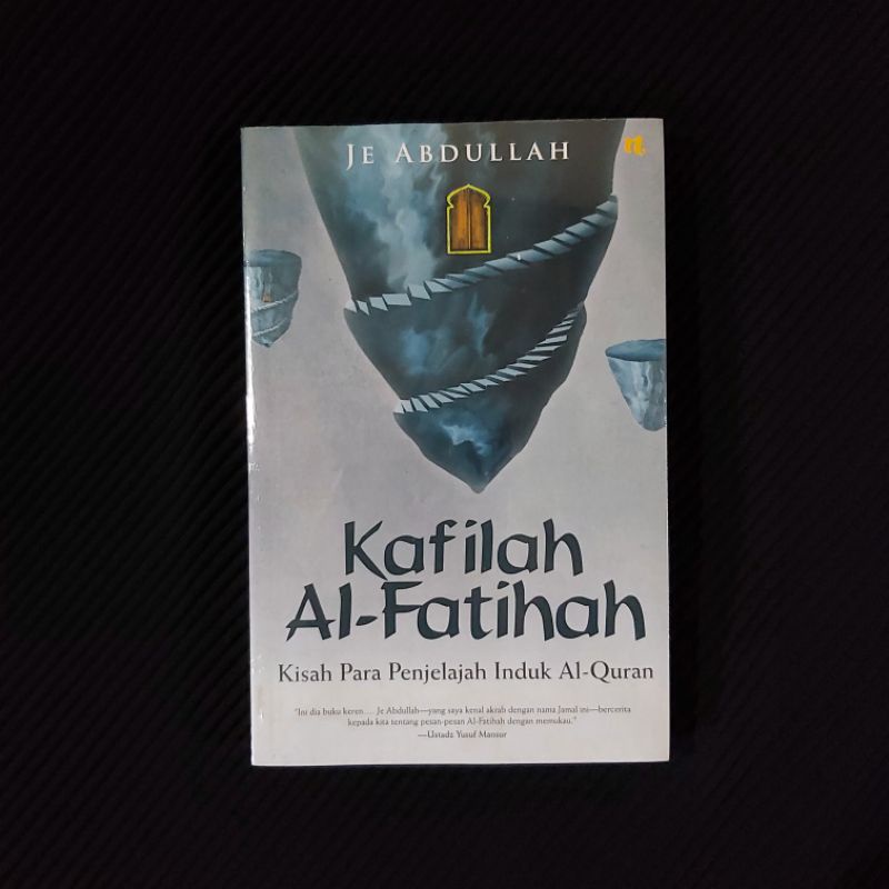 Jual Buku Original / KAFILAH AL - FATIHAH / Kisah Para Penjelajah Induk ...