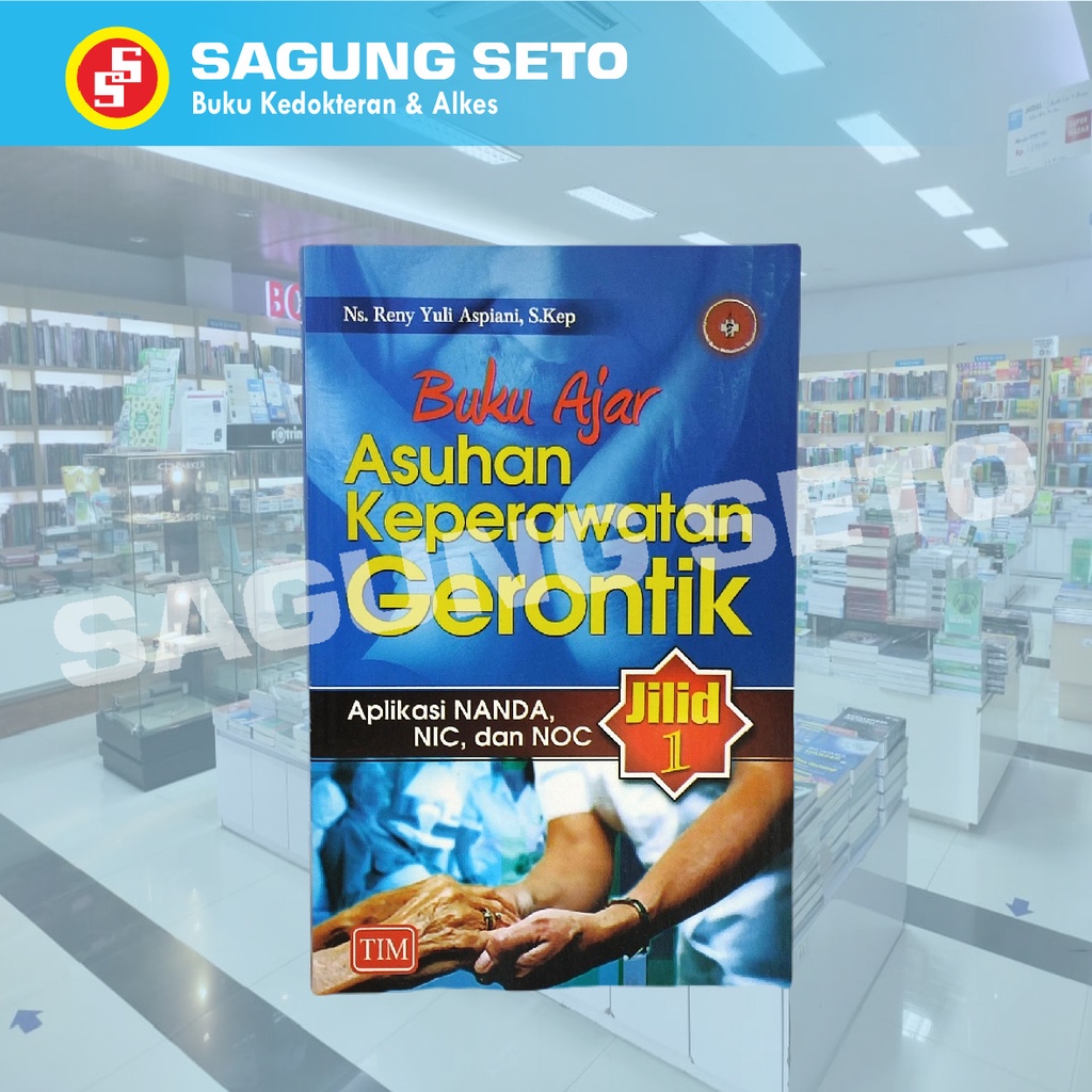 Jual BUKU AJAR ASUHAN KEPERAWATAN GERONTIK JLD1 - Ns. Reny Yuli / TIM | Shopee Indonesia