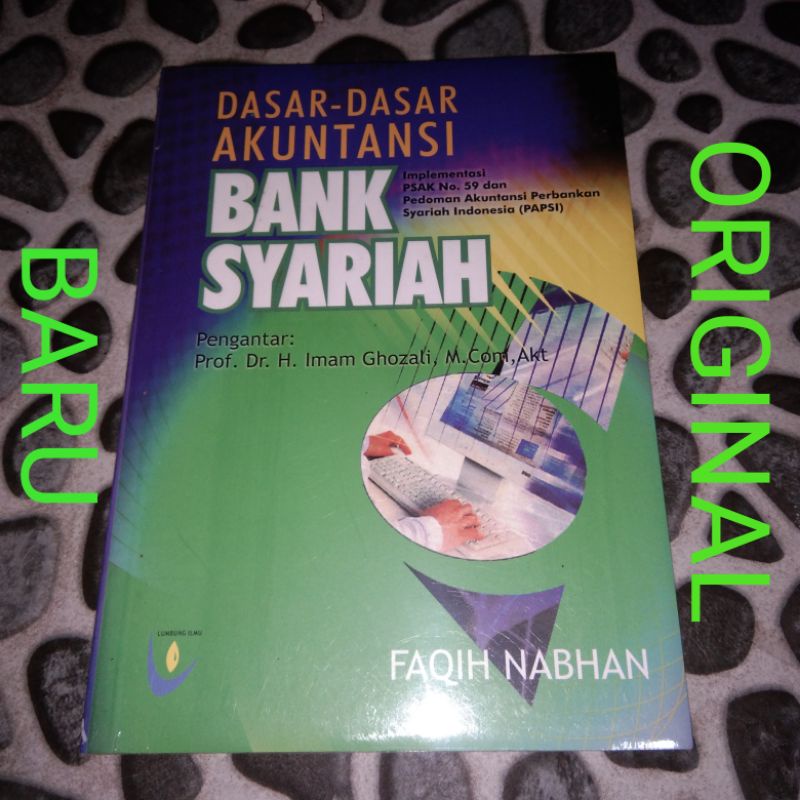Jual Buku Dasar Dasar Akuntansi Bank Syariah - Implementasi PSAK no 59 ...