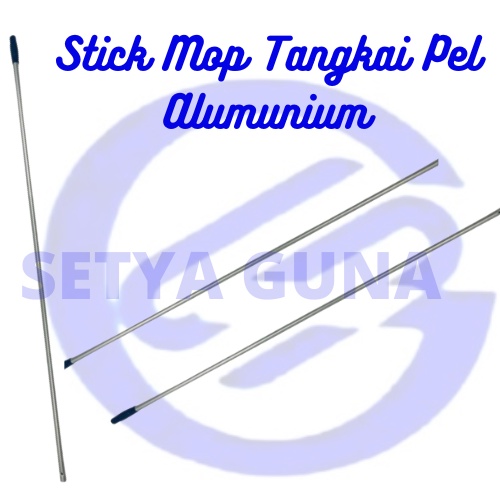 Jual Stick Mop Tangkai Pel Alumunium | Shopee Indonesia