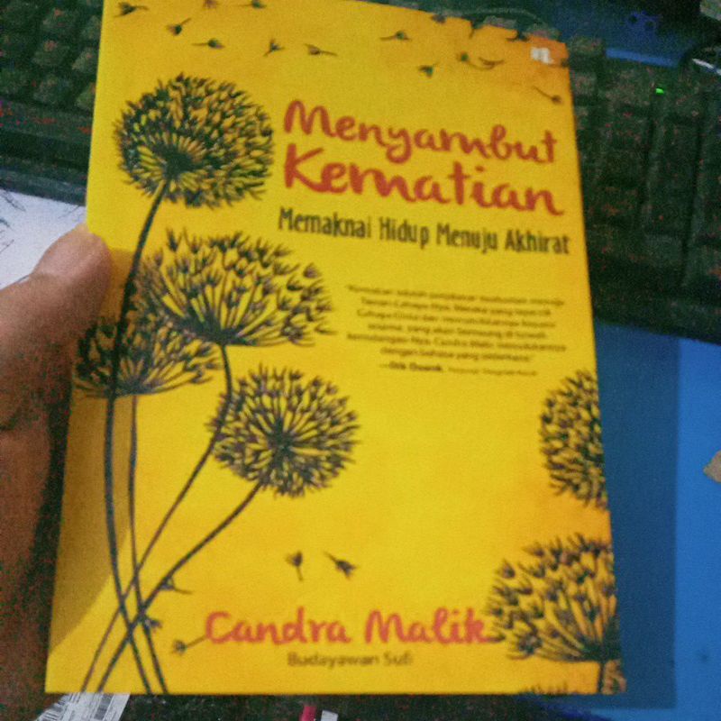 Jual Menyambut kematian,memaknai hidup menuju Akhirat,Candra Malik ...
