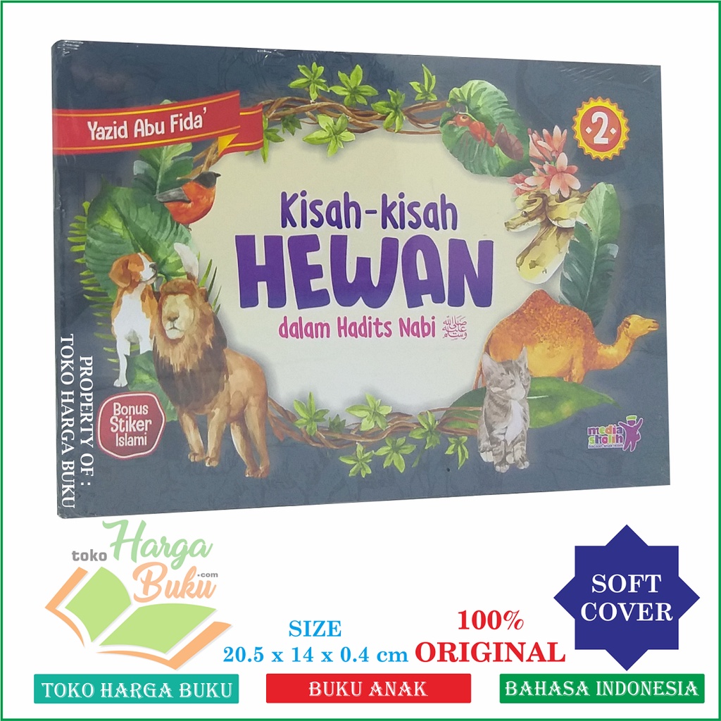 Jual Kisah-Kisah Hewan Dalam Hadits Nabi Jilid 2 Buku Anak Islam Muslim Tentang Binatang ...