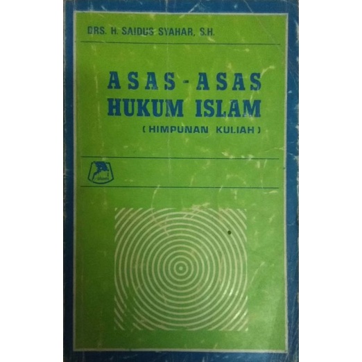 Jual Asas - Asas Hukum Islam ( Himpunan Kuliah ) | Shopee Indonesia