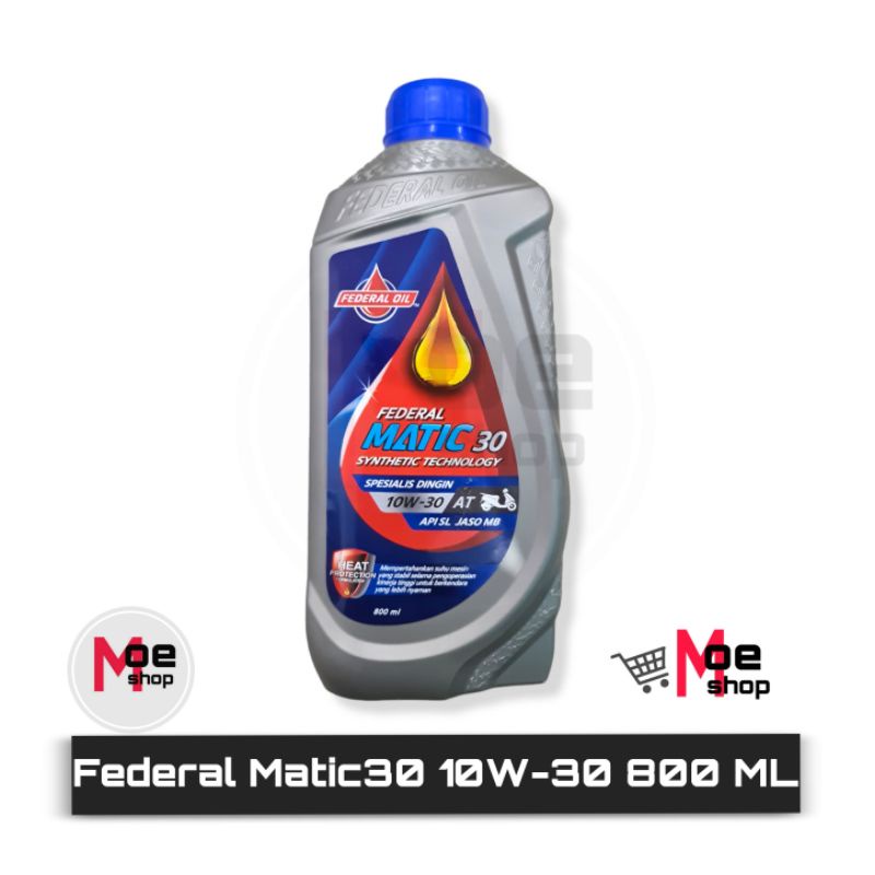 Jual Oli Federal Oil Matic 30 Synthetic Technology 10W-30 800 ML API SL ...