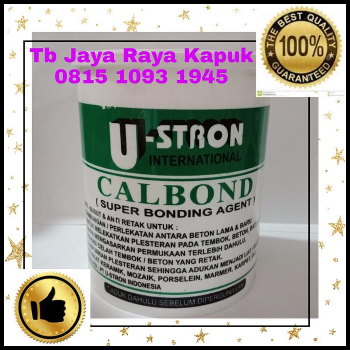 Jual Lem Calbond Perekat Beton Ustron U-Stron Galon 4Kg Bonding Agent ...