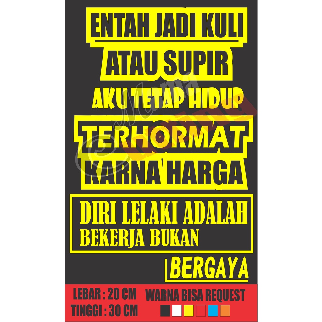 Jual Cutting sticker stiker mobil stiker truck stiker kata kata harga ... Jual Cutting sticker stiker mobil stiker truck stiker kata kata harga ...