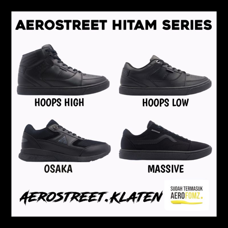 Jual Aerostreet 37-44 Sepatu Hitam (All Black) Hoops Osaka Massive ...