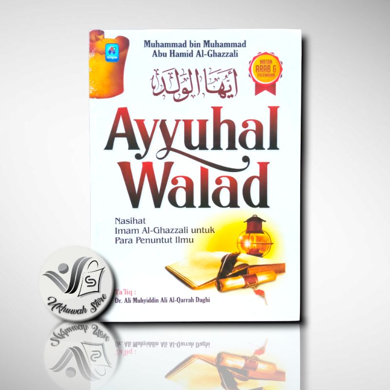 Jual Buku Saku Ayyuhal Walad Terjemah Kitab Ayyuhal Walad Plus Matan ...