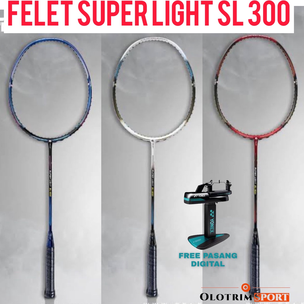 Jual Raket Badminton FELET SUPER LIGHT SL 300 5u 32lbs SuperLight SL300 ...