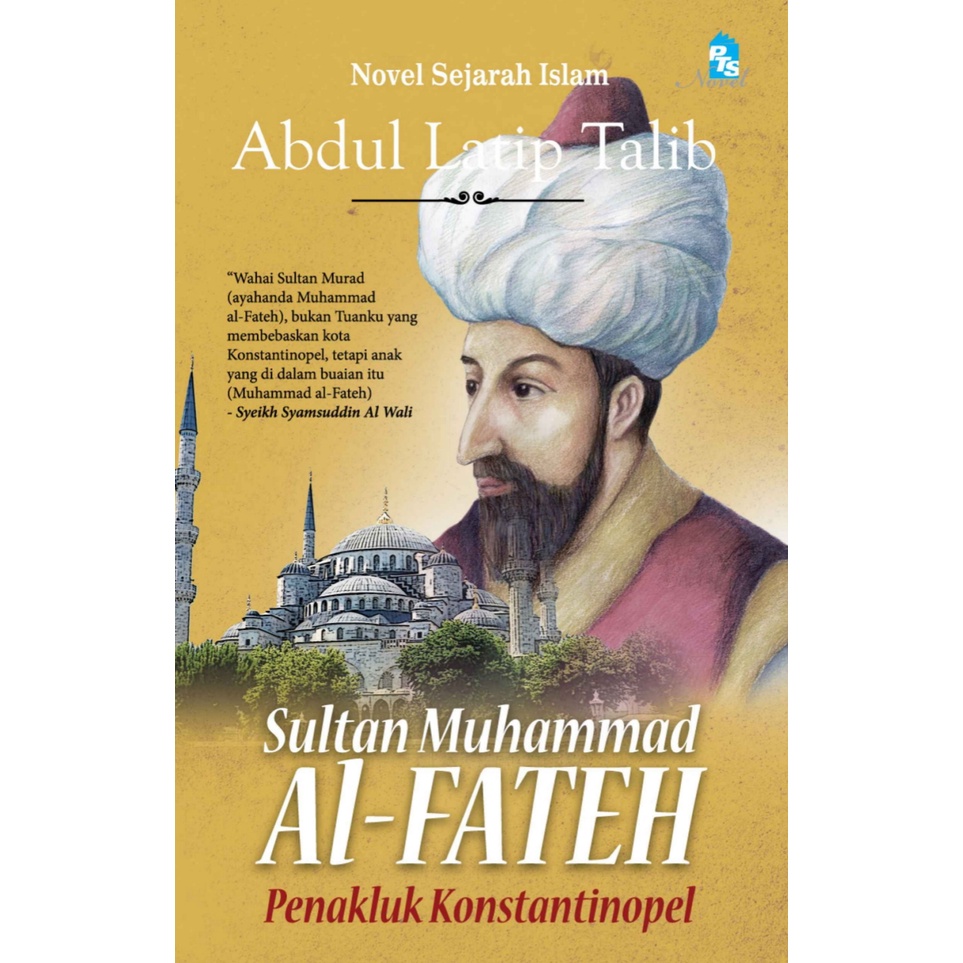 Jual Sultan Muhammad Al-Fateh Penakluk Konstantinopel | Shopee Indonesia