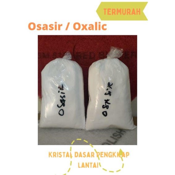 Jual Osasir / Oxalic Asli 1KG | Shopee Indonesia