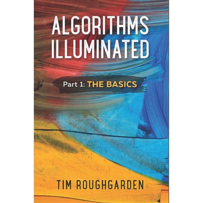 Jual Algorithms Illuminated: Part 1: The Basics | Shopee Indonesia