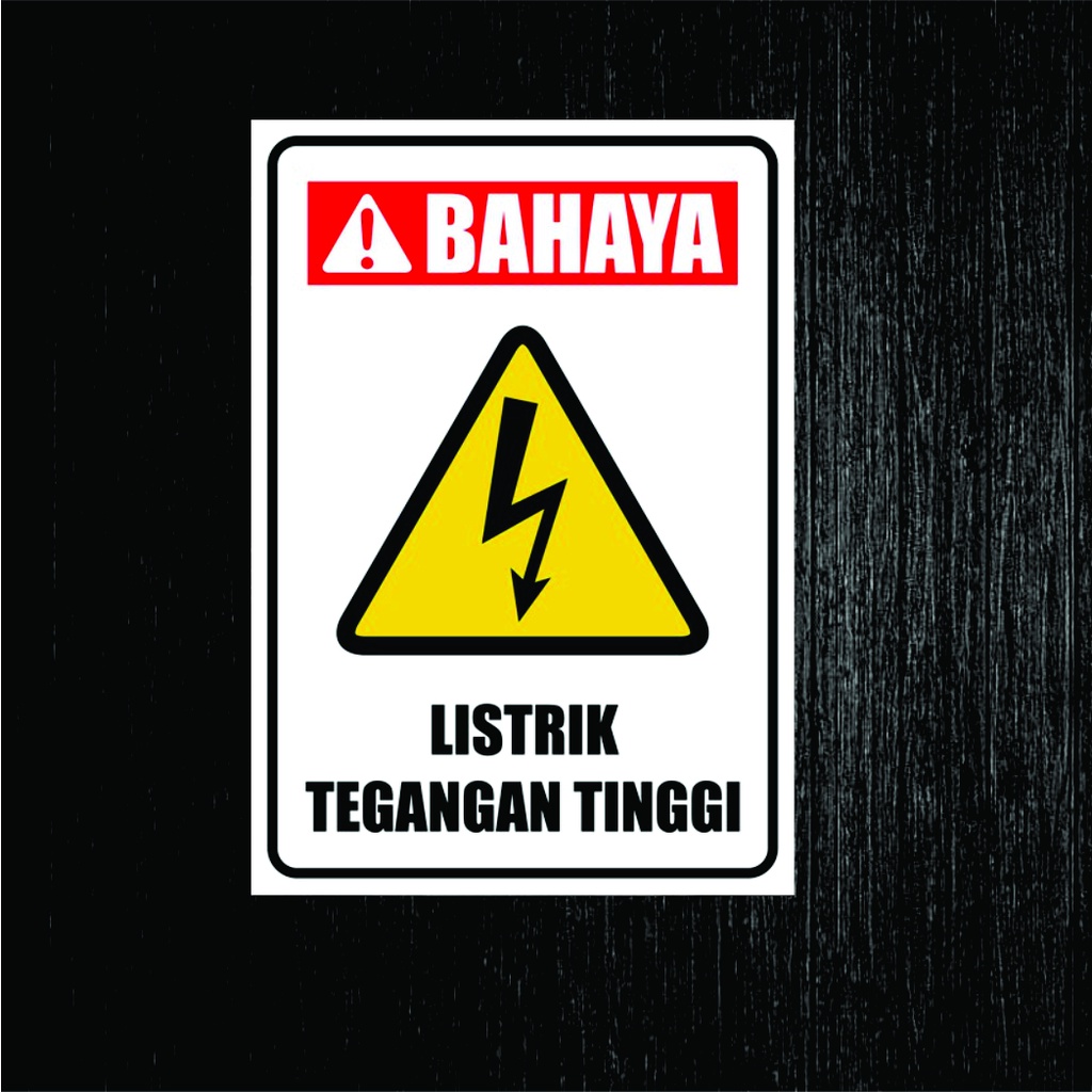 Jual Sticker Safety K3 Listrik Tegangan Tinggi | Shopee Indonesia