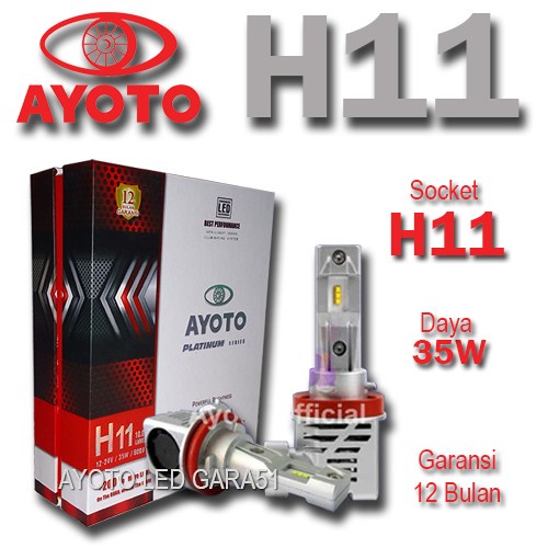 Jual Lampu LED mobil utama headlamp foglamp AYOTO H11 watt 35 - A1 H11 SET | Shopee Indonesia