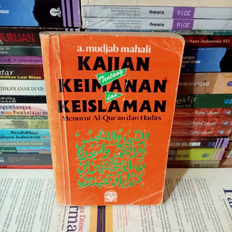 Jual KAJIAN TENTANG KEIMANAN DAN KEISLAMAN | Shopee Indonesia