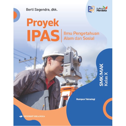 Jual PROYEK IPAS RUMPPUN TEKNOLOGI SMK KELAS.10/KM | 0055000120 ...