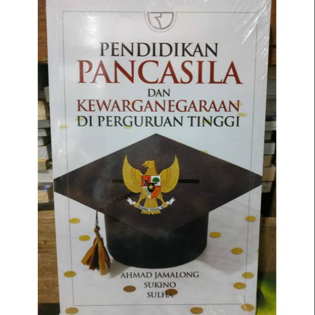 Jual Buku Pendidikan Pancasila dan Kewarganegaraan di Perguruan Tinggi ... Jual Buku Pendidikan Pancasila dan Kewarganegaraan di Perguruan Tinggi ...