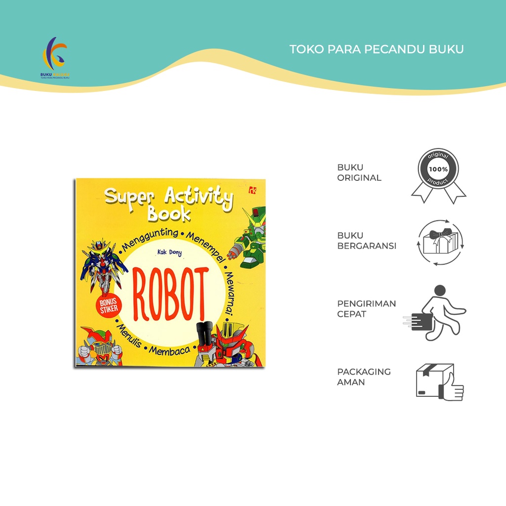 Jual Buku Anak - Super Activity Book : Robot - Ruang Kata - Kak Dony ...